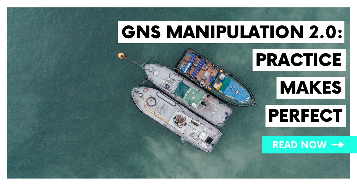 GNSS manipulation 2.0: Practice makes perfect - Windward