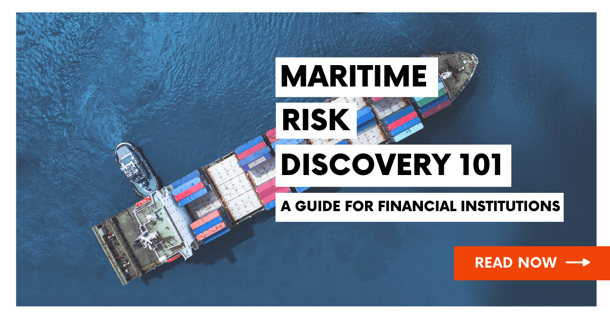 Maritime Risk Discovery Guide for Financial Institutions