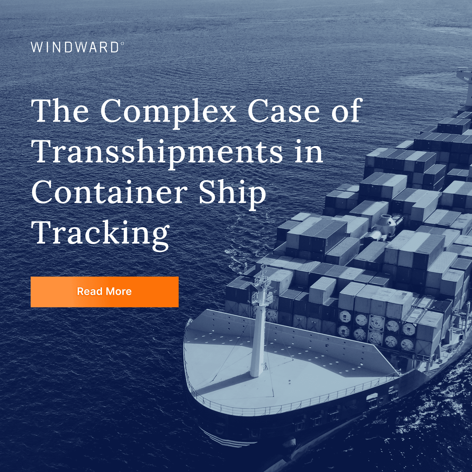 Container Ship Tracking is Complex in transshipments