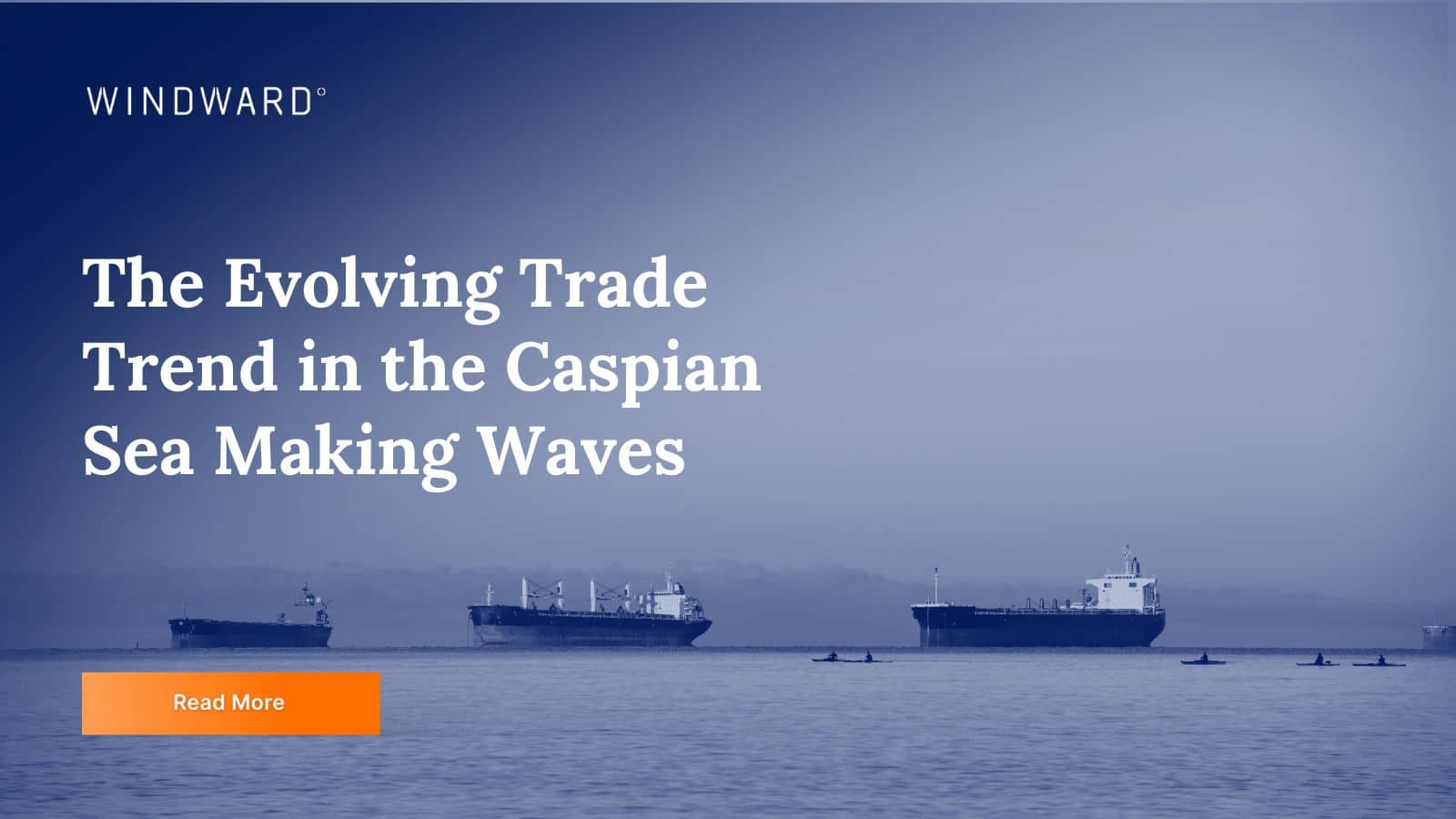 The Evolving Trade Trend in the Caspian Sea Making Waves
