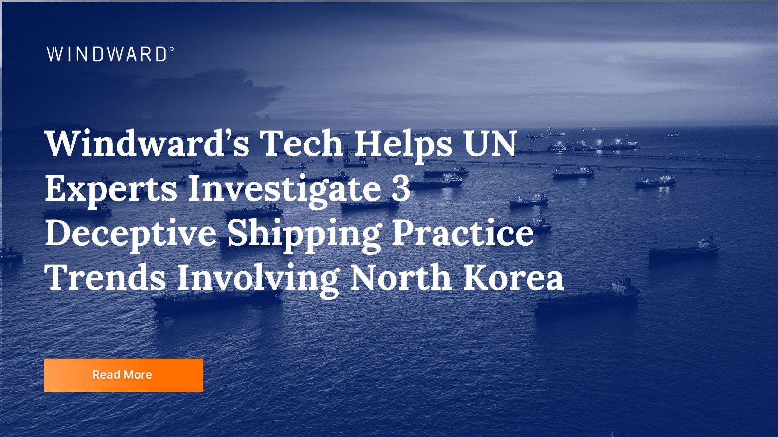 Windward’s Tech Helps UN Experts