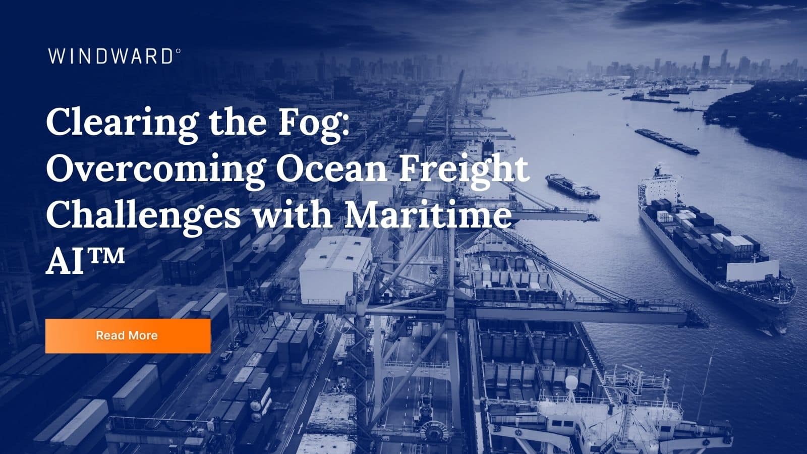Overcoming Ocean Freight Challenges with Maritime AI™