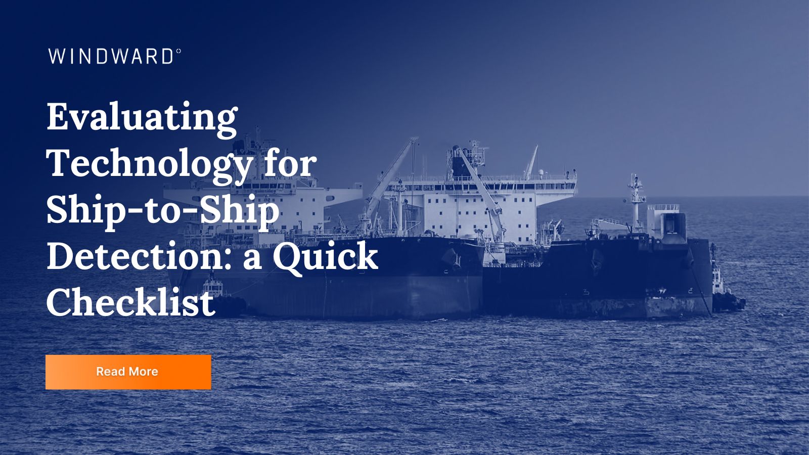 Assessing Ship To Ship Detection Tech A Quick Guide