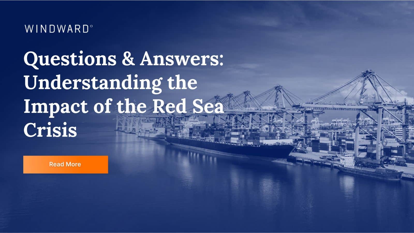 Q&A: Understanding the Impact of the Red Sea Crisis