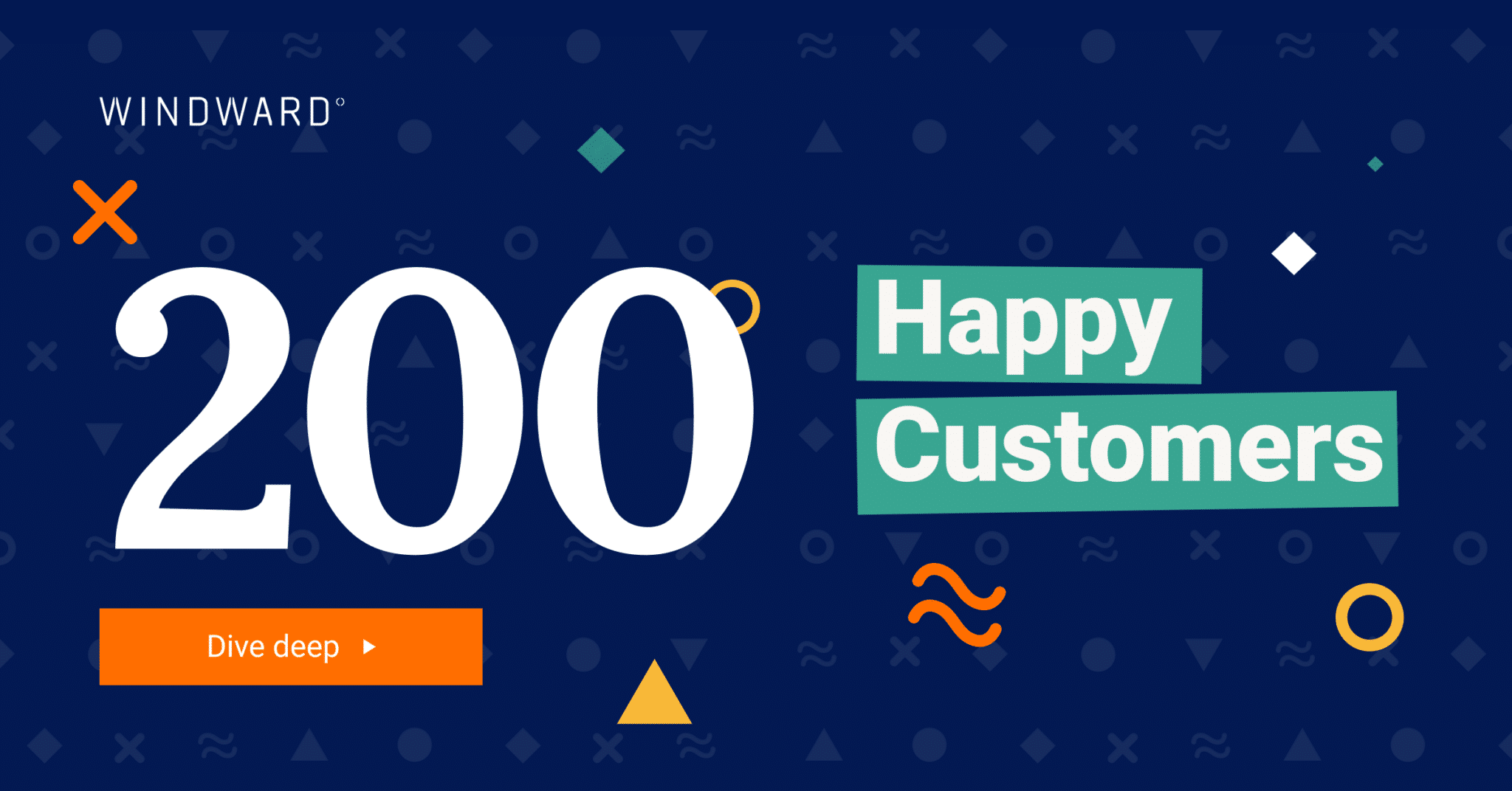 Celebrating Windward’s 200th Customer Milestone
