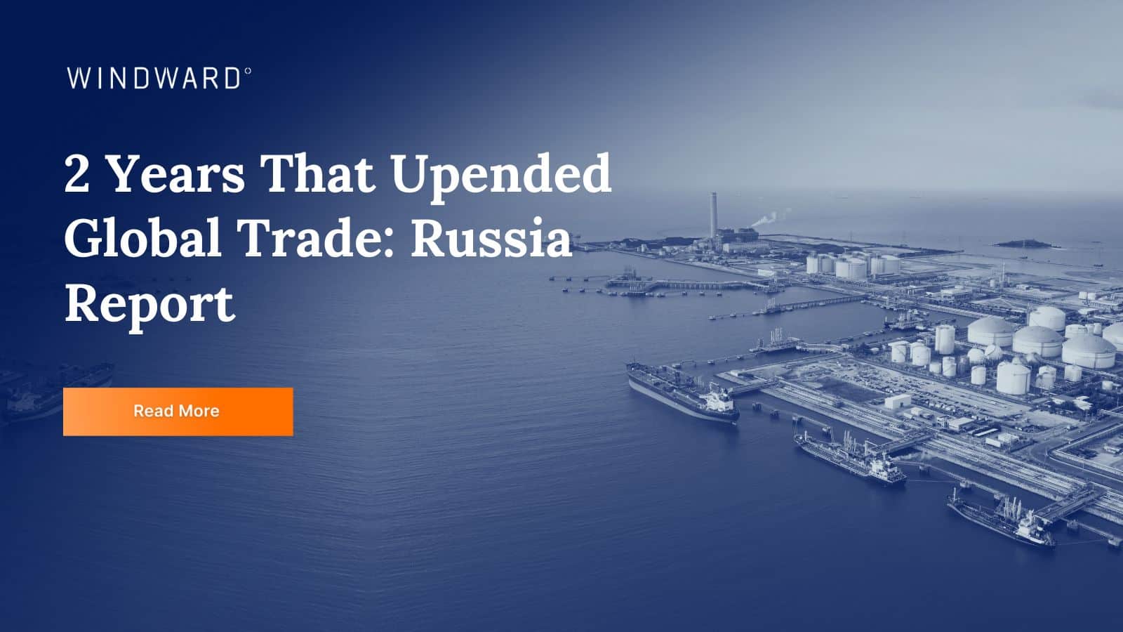 2 Years That Upended Global Trade: Russia Report