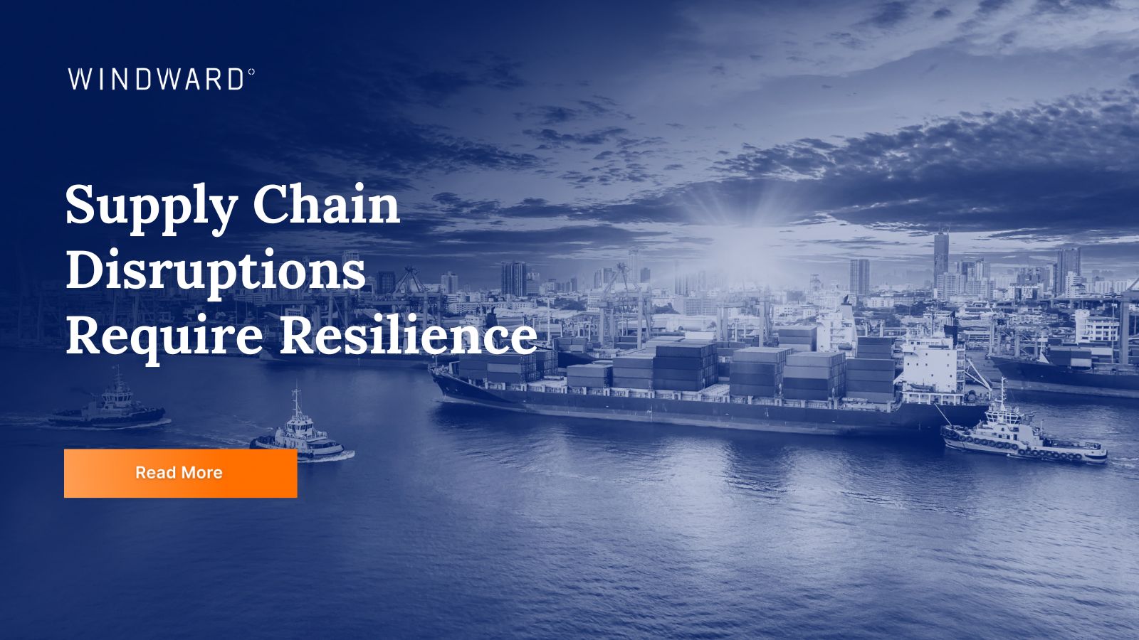 Supply Chain Disruptions Require Resilience