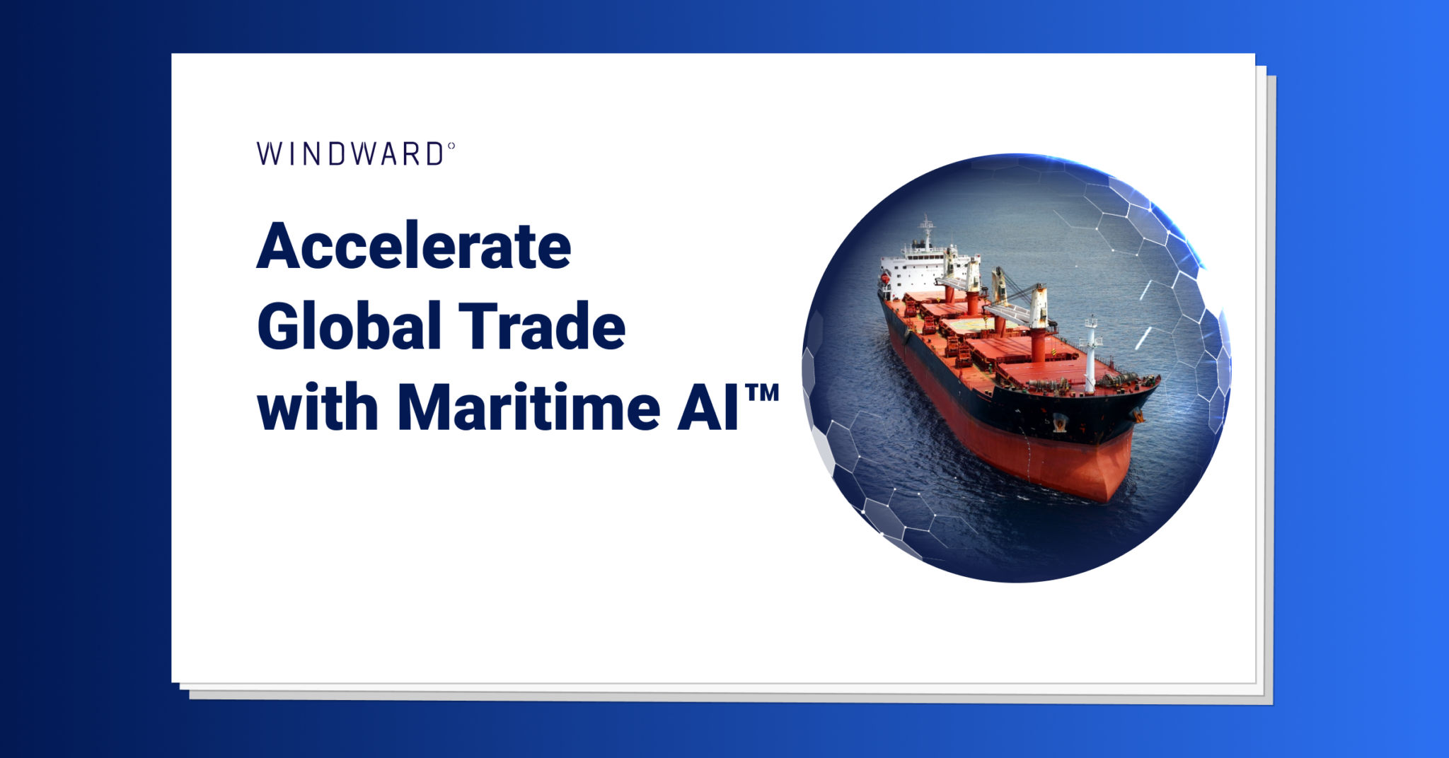 Accelerate Global Trade with Maritime AI™