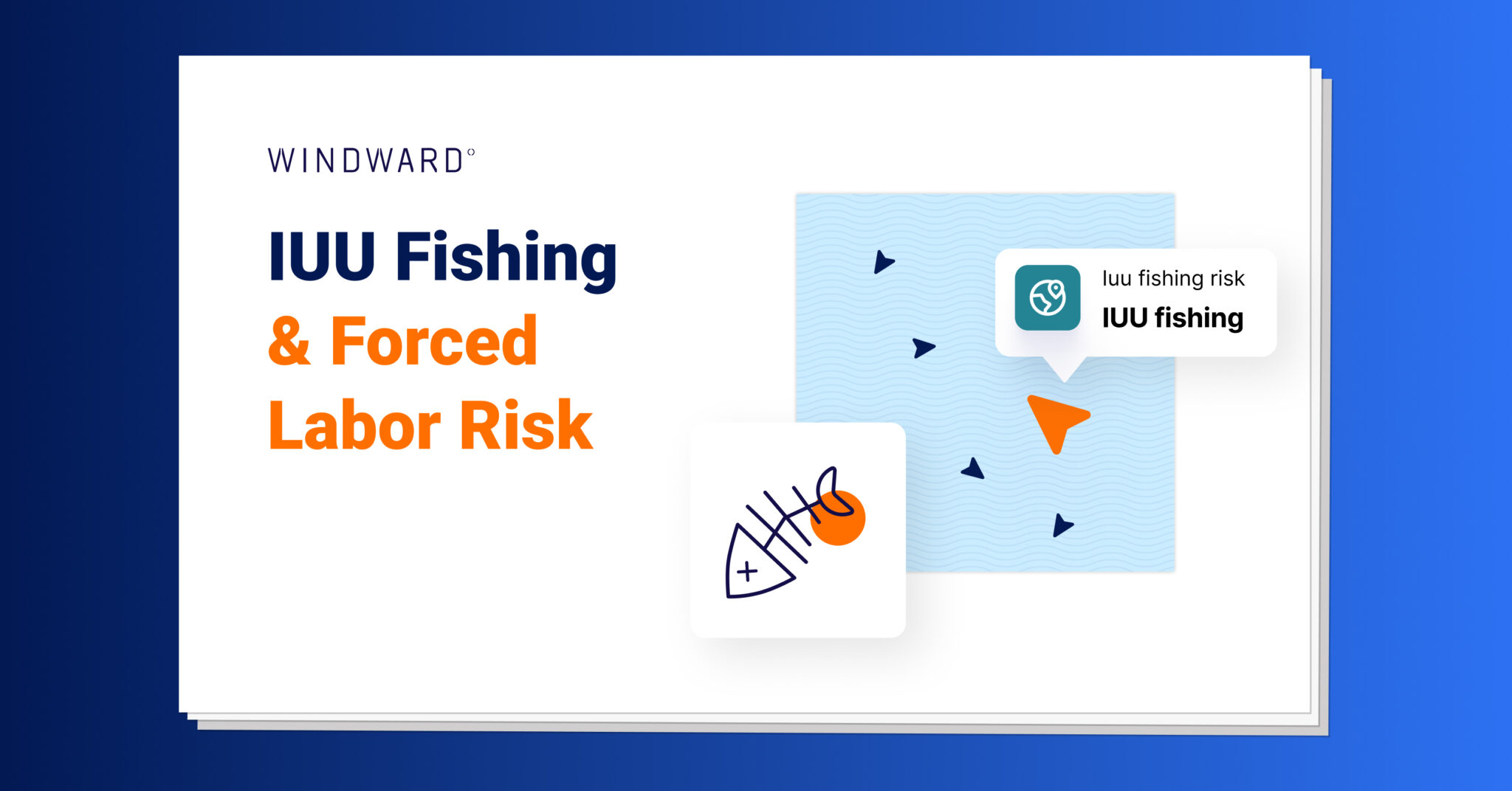 IUU Fishing & Forced Labor Risk